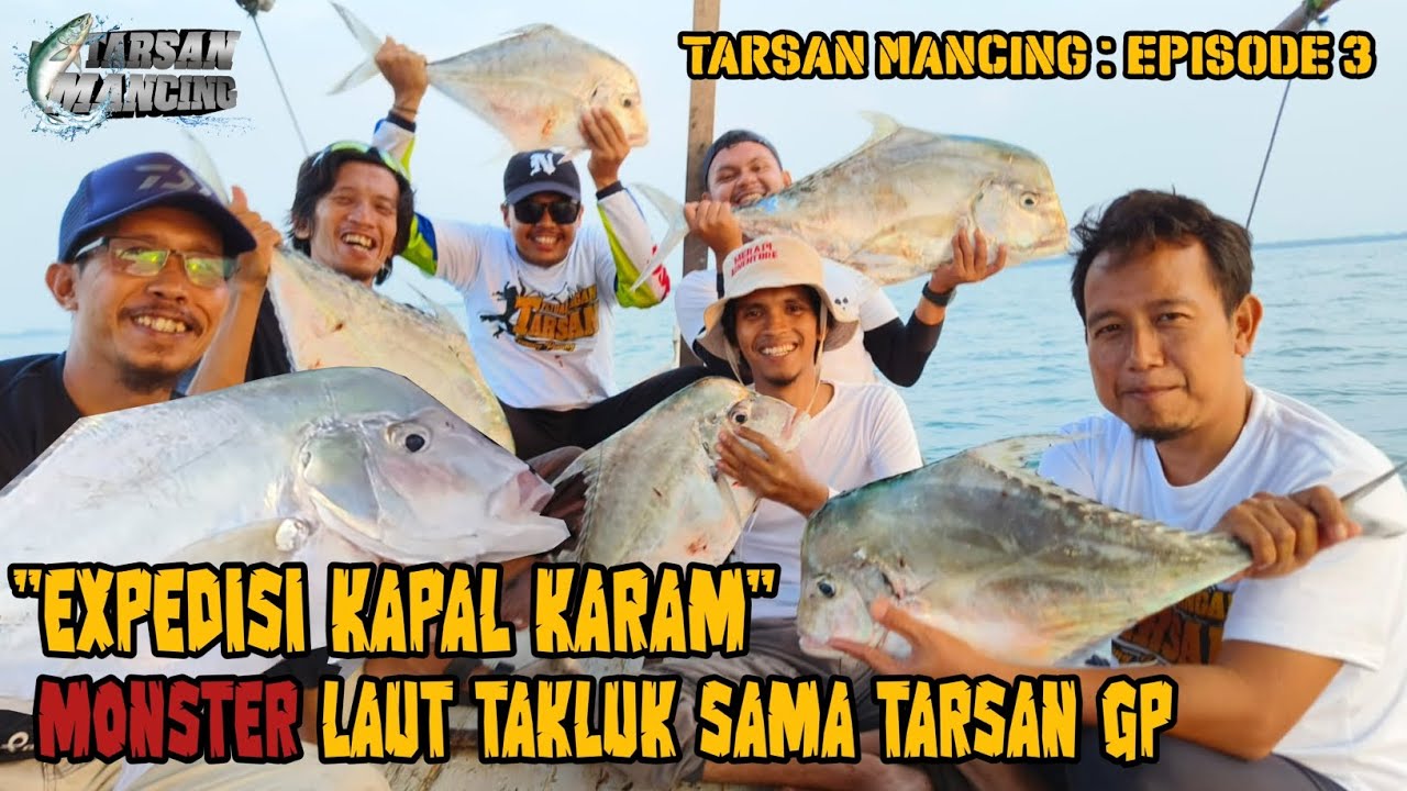 Monster Laut takluk sama Tarsan GP‼️TARSAN MANCING : EPISODE 3 ...