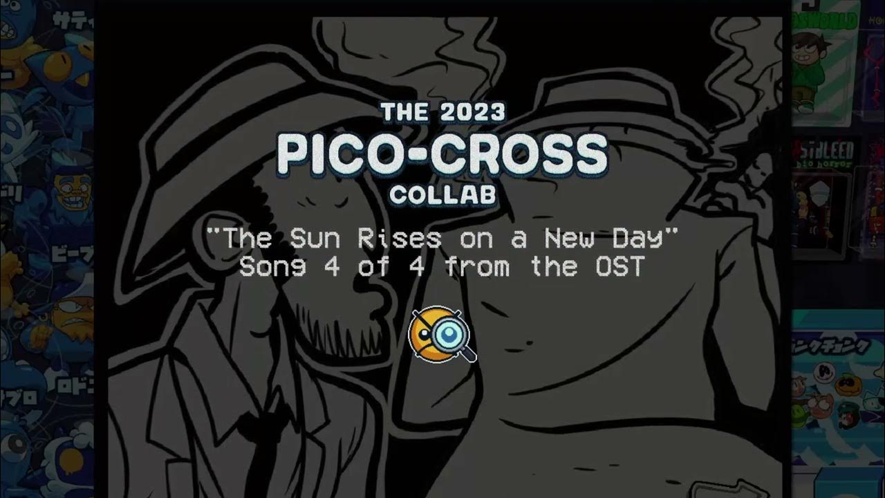 The Sun Rises on a New Day (Pico-Cross Collab 2023) - YouTube
