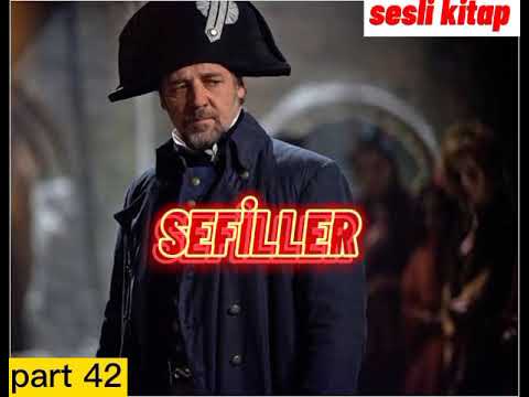 Sefiller part 42 sesli kitap