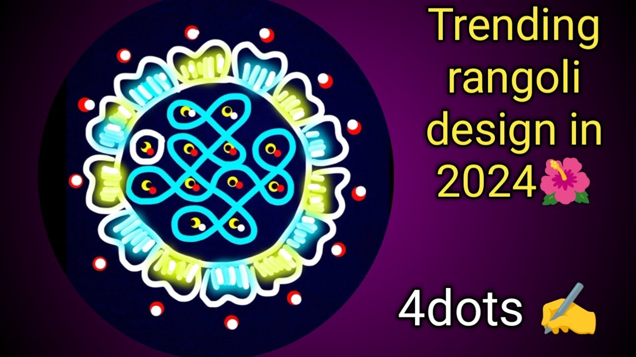trending rangoli design in 2024/kolam#4dot#trending#rangoli#design#yt # ...
