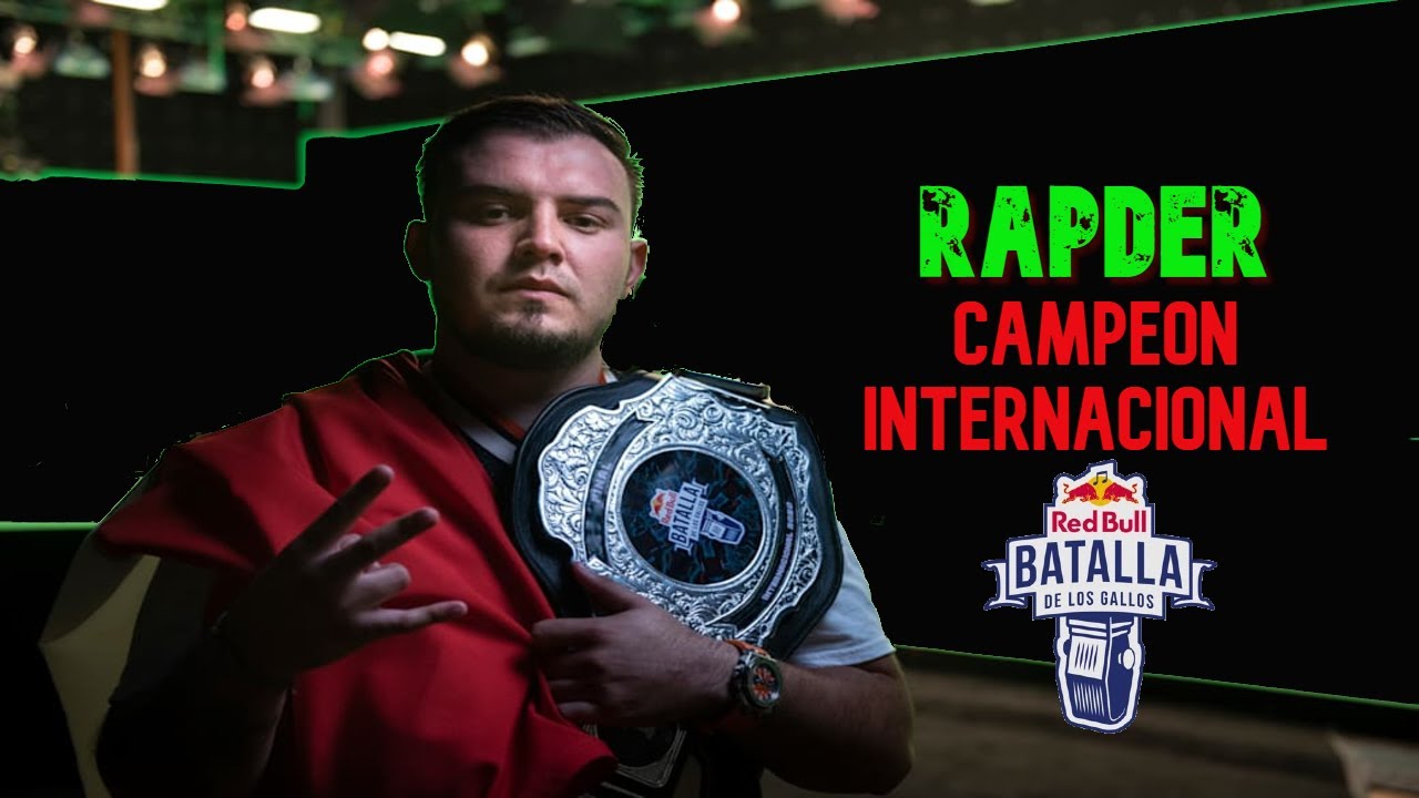 RAPDER CAMPEÓN REDBULL BATALLA de GALLOS 2020 | El camino al Campeonato ...