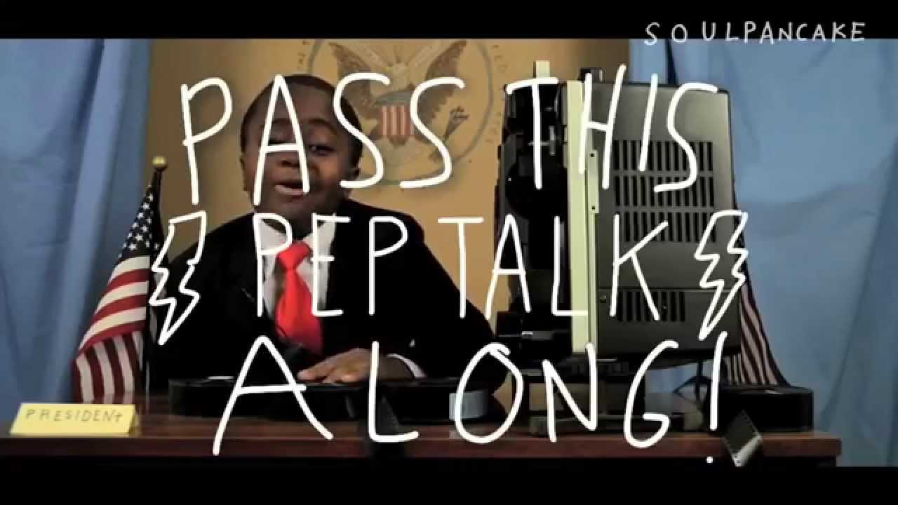 A Pep Talk from Kid President to You - YouTube