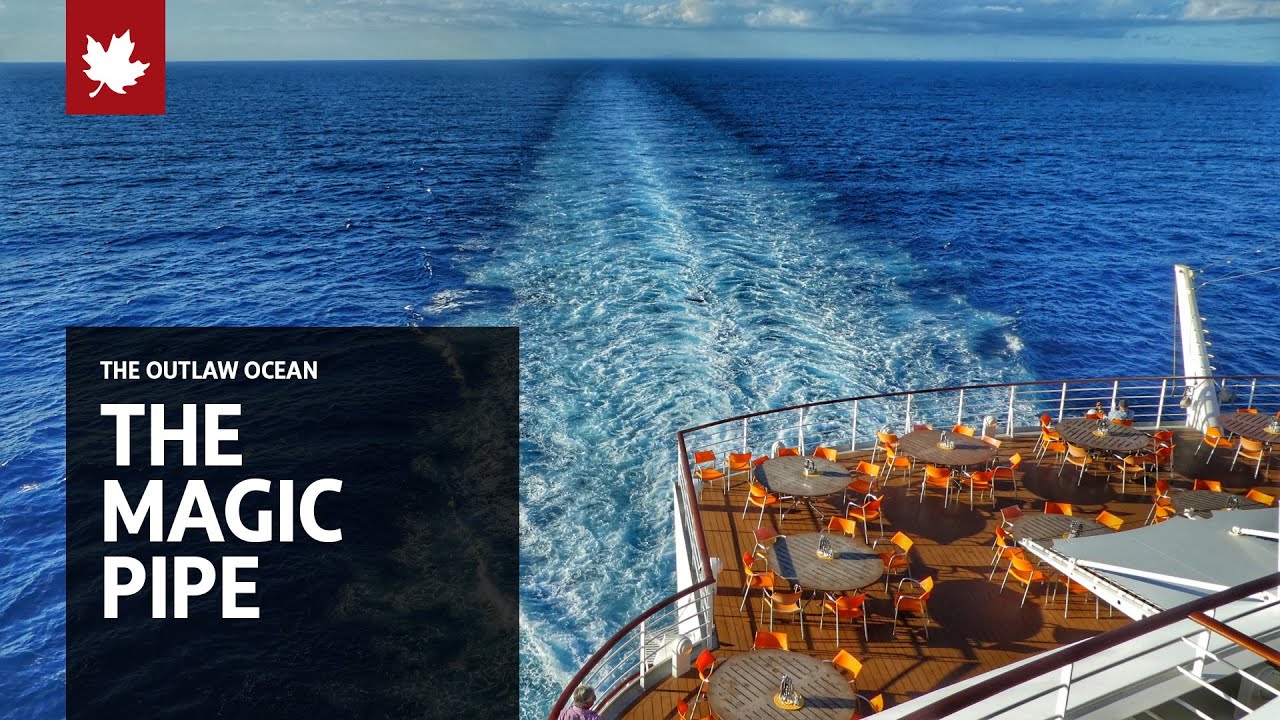 The Magic Pipe - The Outlaw Ocean, episode 4 - YouTube