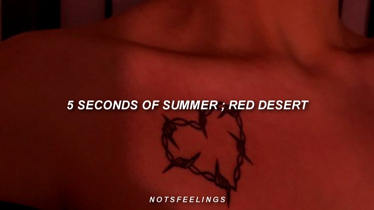 5 seconds of summer ─ red desert (sub. español) - YouTube