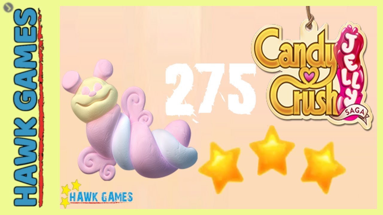 Candy Crush Jelly - 3 Stars Walkthrough Level 275 (Puffler mode) - YouTube