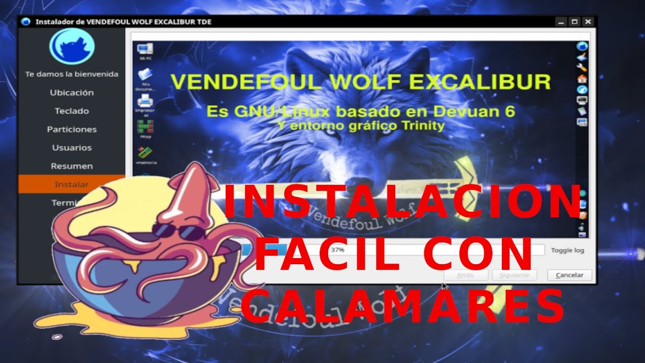 Instalación usando CALAMARES del S.O. Vendefoul Wolf Excalibur Trinity (Devuan 6) ideal para ...