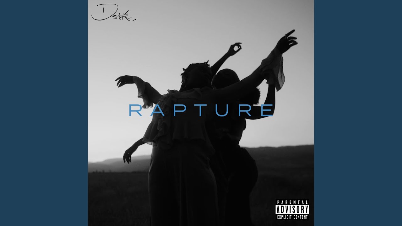 Rapture - YouTube Music