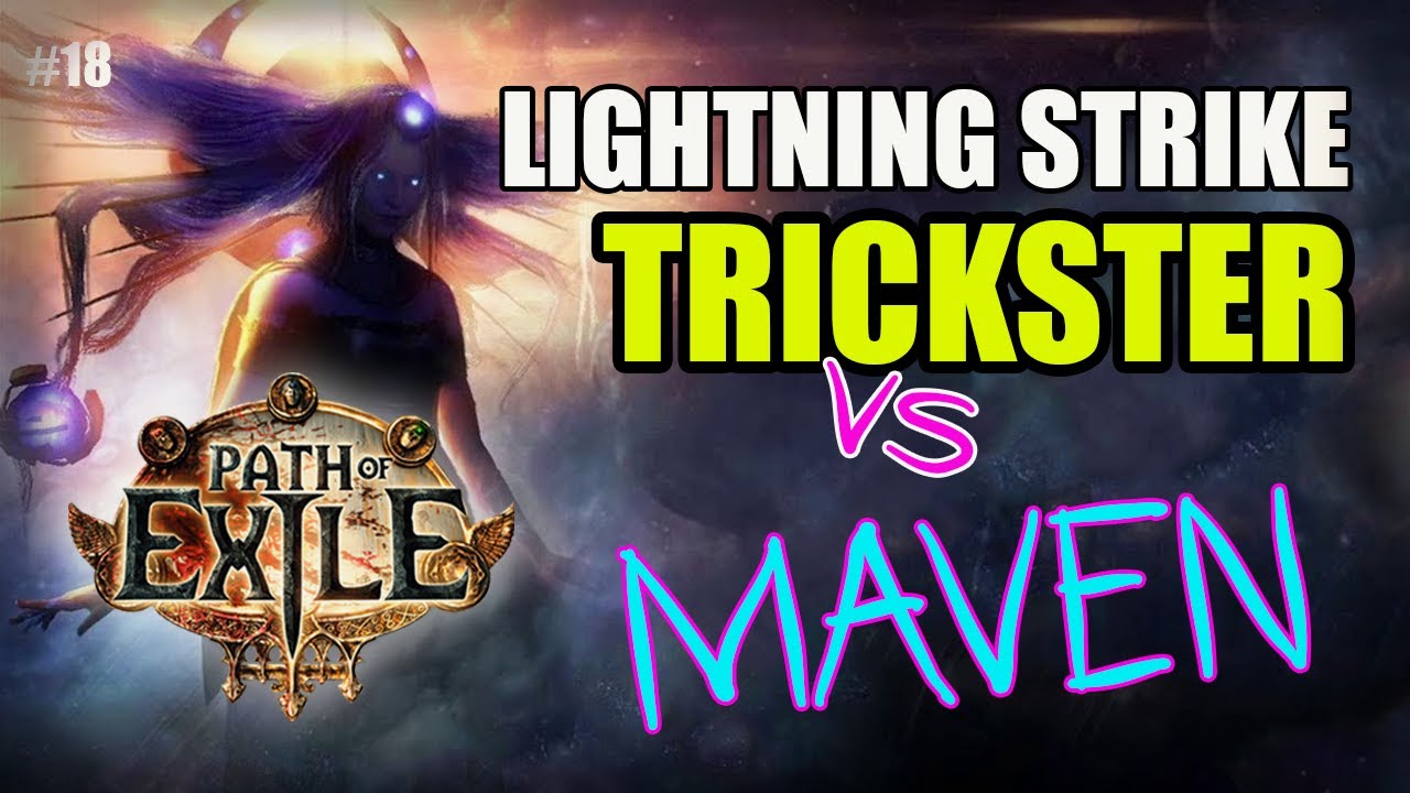 [POE 3.25] ⚡LIGHTNING STRIKE TRICKSTER Vs MAVEN⚡ Path of Exile Settlers ...