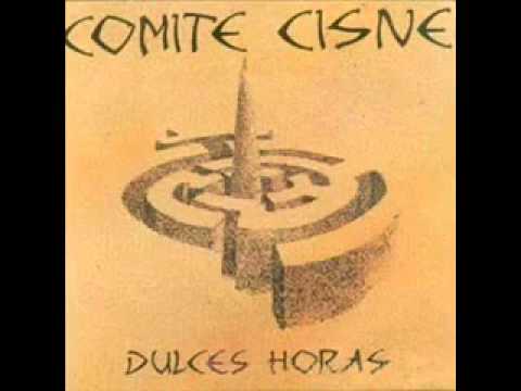 Comité Cisne - Dulces Horas (Versión Intensa)