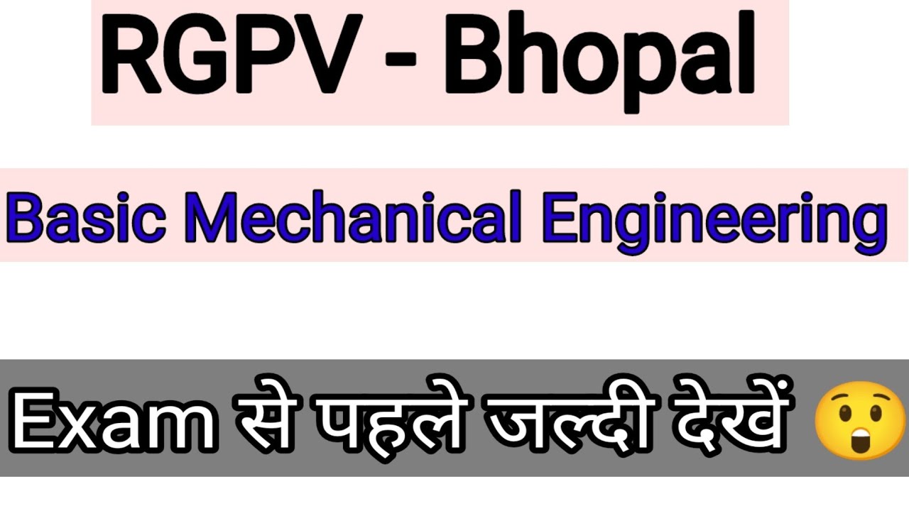 Basic Mechanical Engineering RGPV | RGPV BME Exam से पहले ज़रूर देखें 😲 - YouTube