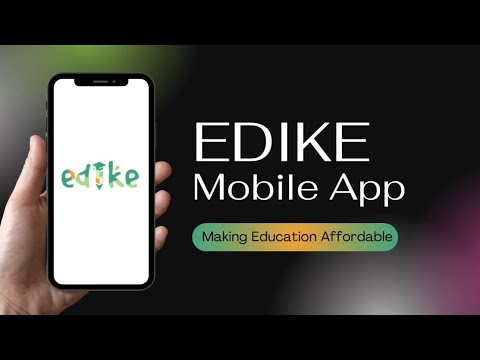 Edike Africa - Making Education Affordable for Parents Across Africa ...