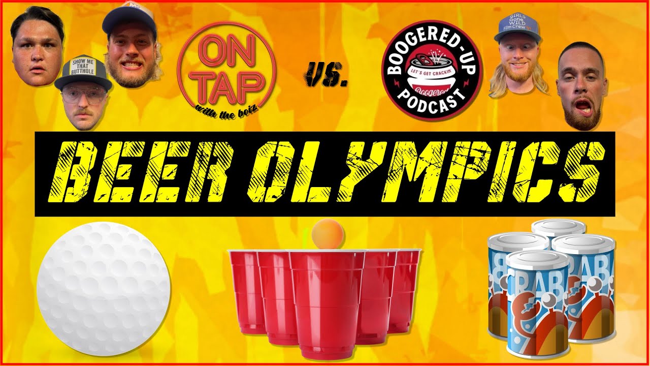 On Tap x Boogered Up Beer Olympics - YouTube