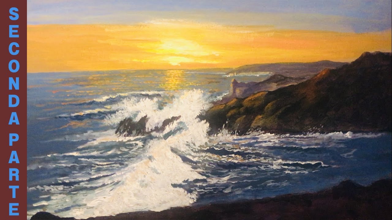 Dipingere il Mare al Tramonto Tutorial Parte 2 - YouTube