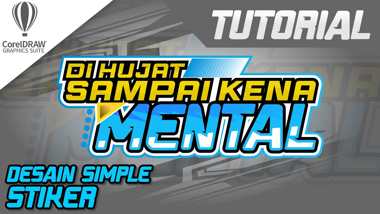 DESAIN STIKER KATA KATA MUDAH DIBUAT!!! DI CORELDRAW | FREE COREL CDR ...