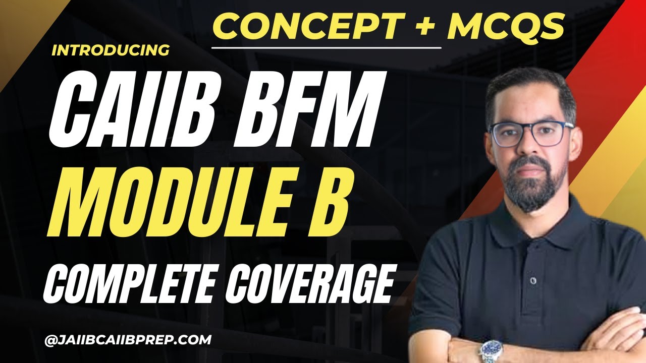 CAIIB BFM June 2025 | CAIIB BFM Marathon 2025 | BFM Module B Risk ...
