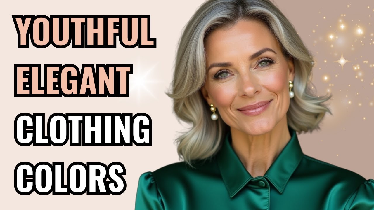 Look 10 Years YOUNGER! Colors That REJUVENATE After 50 - YouTube