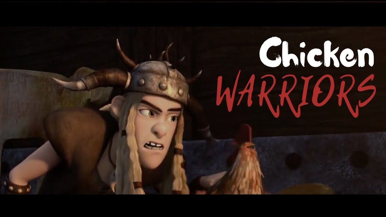 HTTYD - Warriors - Chicken (RTTE) - YouTube