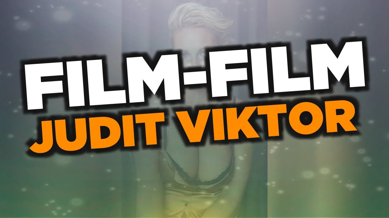 Film-film terbaik dari Judit Viktor - YouTube