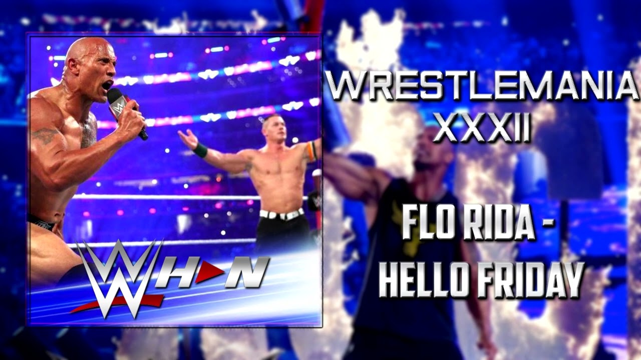 WWE: WrestleMania 32 - Flo Rida - Hello Friday [Official Theme] + AE ...