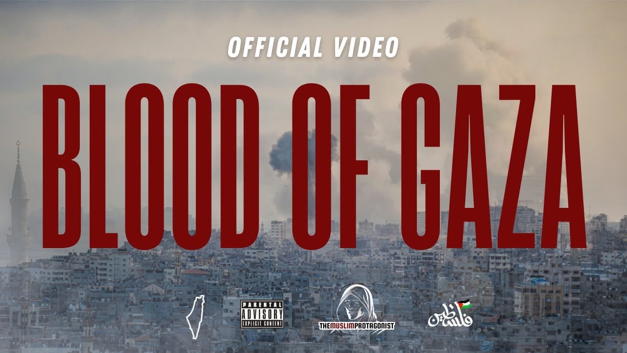 Blood Of Gaza Song: A Story Of Conflict - YouTube