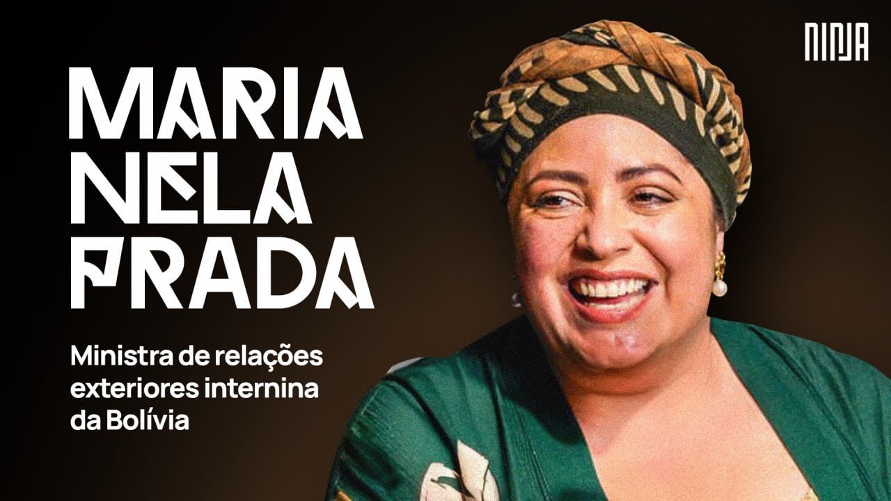 🇧🇴 Maria Nela Prada, Ministra da Presidência da Bolívia | Estúdio NINJA ...