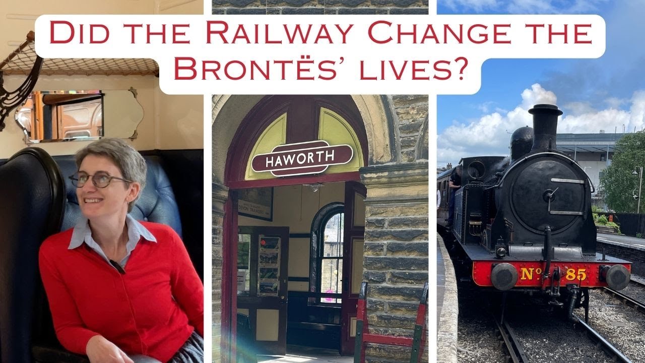 Did the Railway change the Brontës’ Lives? - YouTube