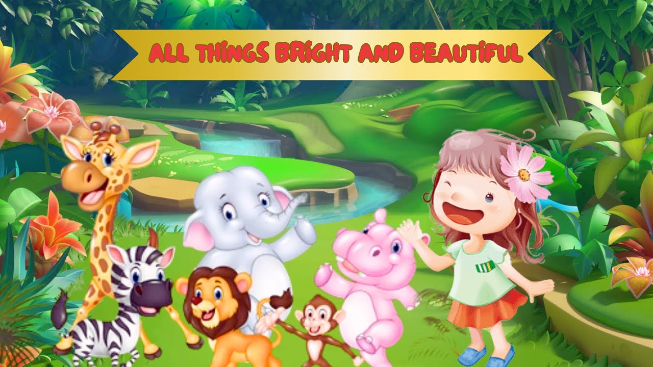 All Things Bright And Beautiful | Best Nursery Rhymes For Kids | Rhymes ...