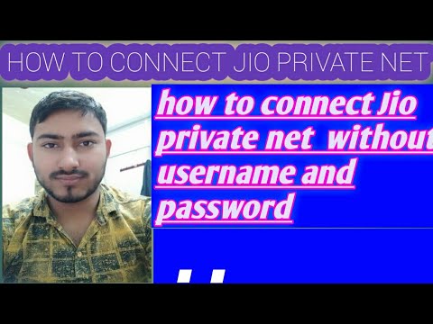 jio private net kaise connect kare|jio private net use kaise kare bina ...
