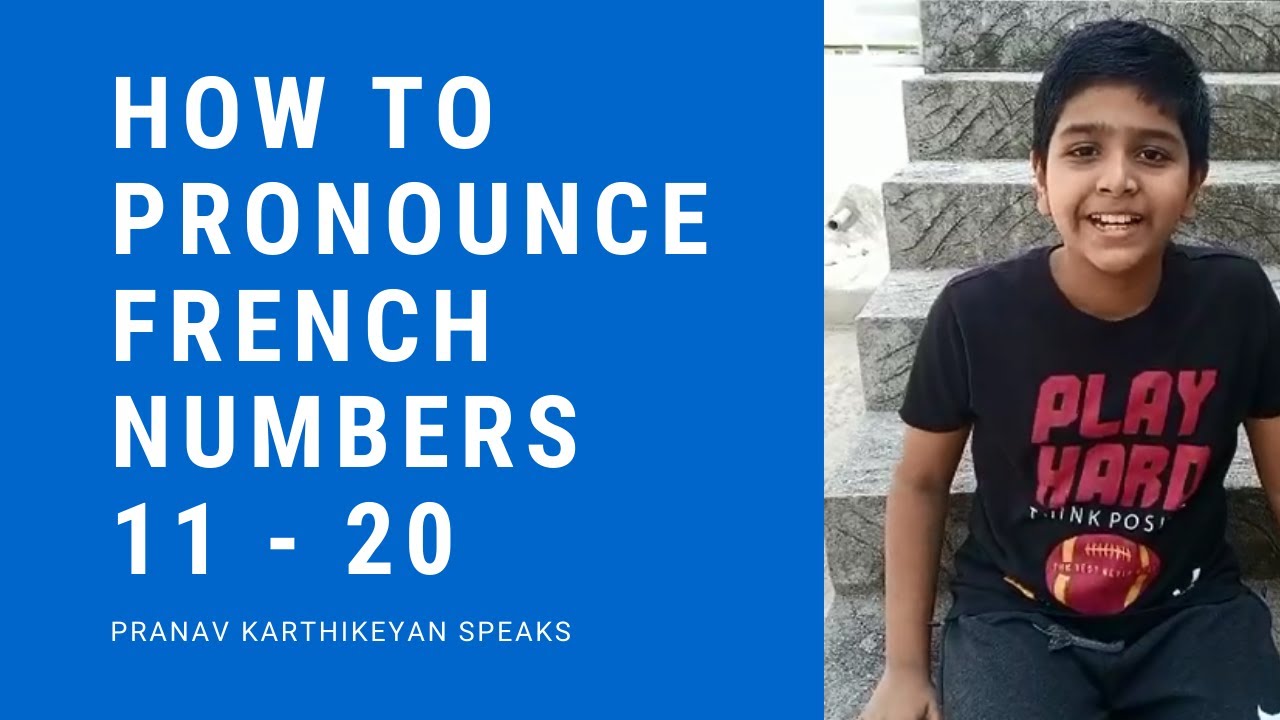 Learn French Numbers 11 to 20- Learn French numbers fast--Count 1 to 20 ...