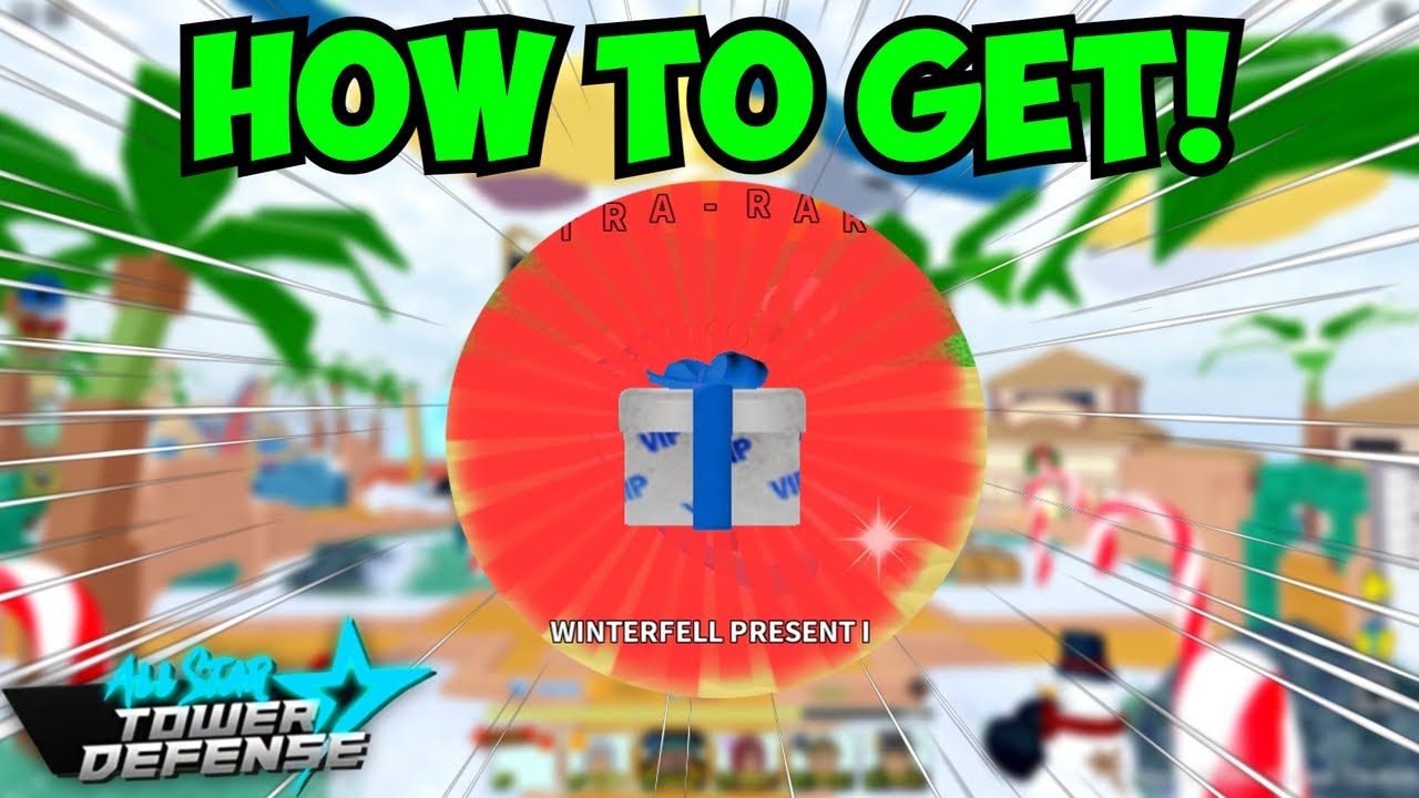 🎁 How To Get The *NEW* WINTERFELL PRESENT 1 In All Star Tower Defense ...