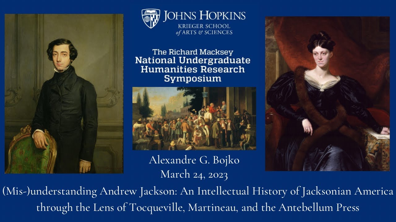 Alexandre G Bojko: (Mis-)understanding Andrew Jackson (Johns Hopkins ...