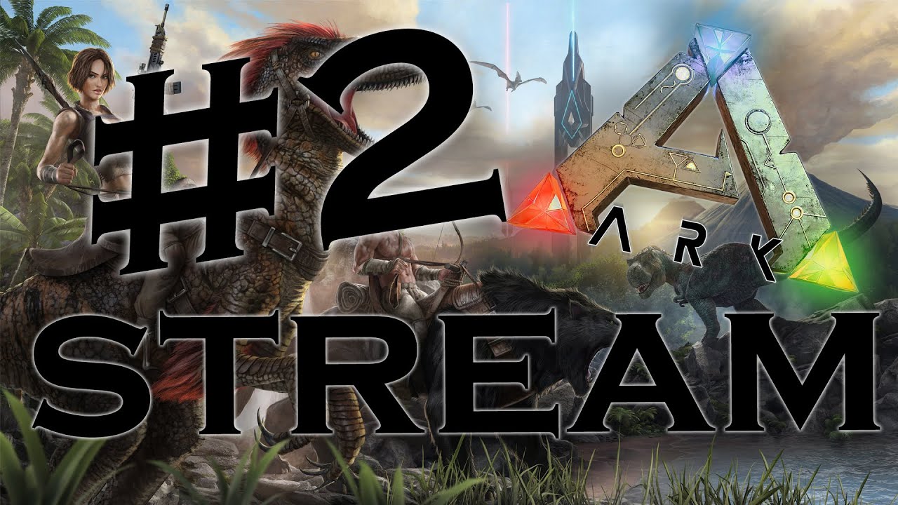 ARK Survival Evolved Stream #1 - YouTube
