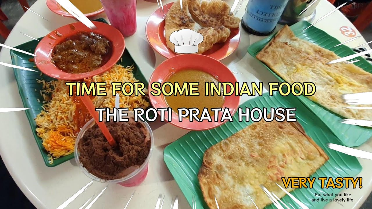 The Roti Prata House at Upper Thomson I Indian Muslim Food I Dinner ...