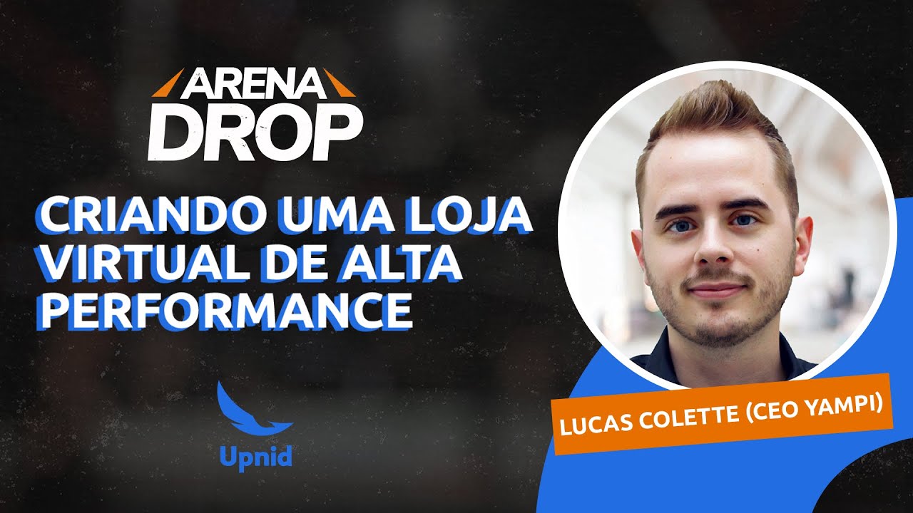 CRIANDO UMA LOJA VIRTUAL DE ALTA PERFORMANCE l COM LUCAS COLETTE (CEO ...