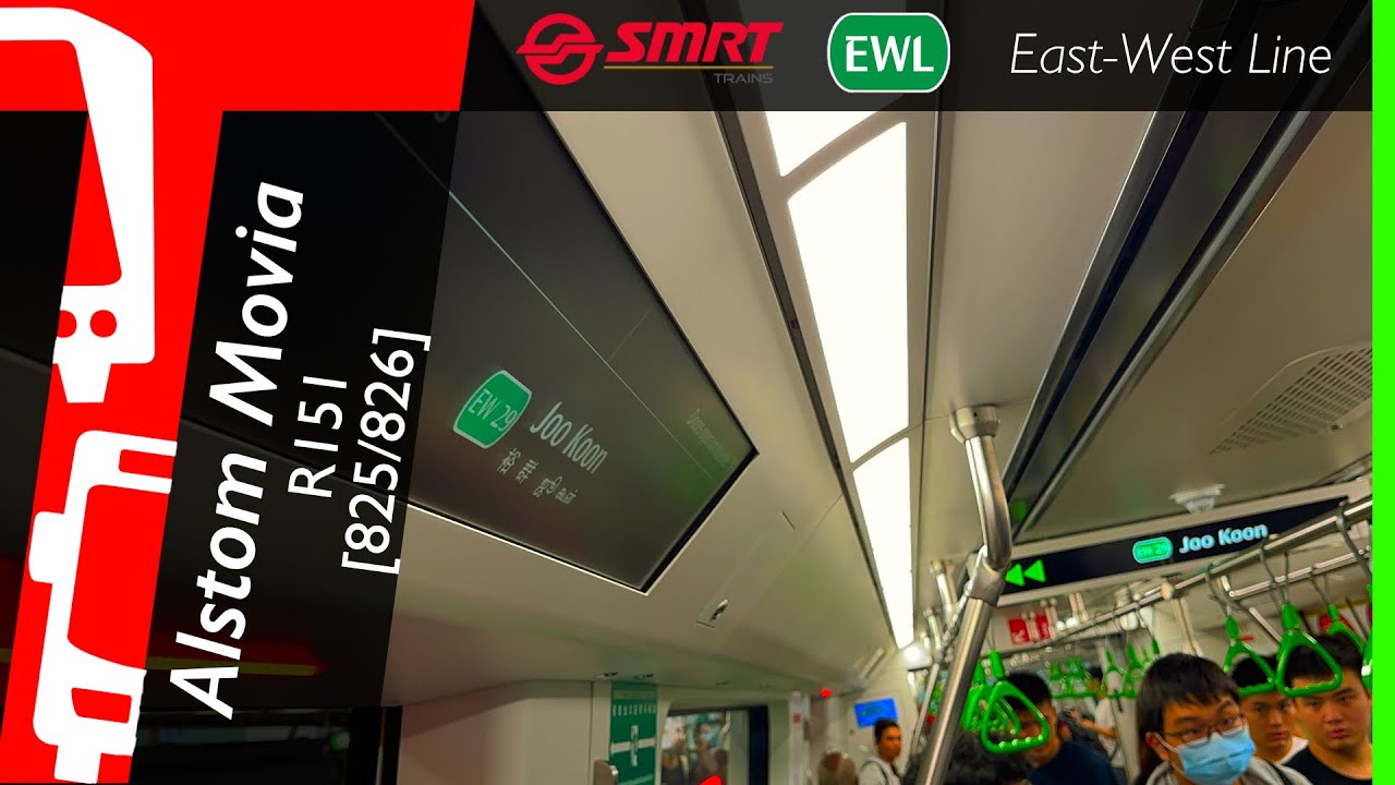 [SMRT] Alstom Movia R151 [825/826] - EW30 Gul Circle to EW29 Joo Koon ...
