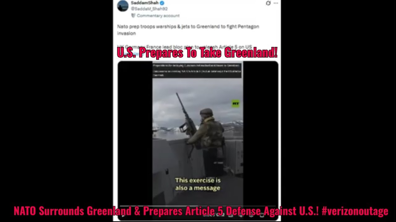 NATO Surrounds Greenland & Prepares Article 5 Defense Against U.S.! # ...