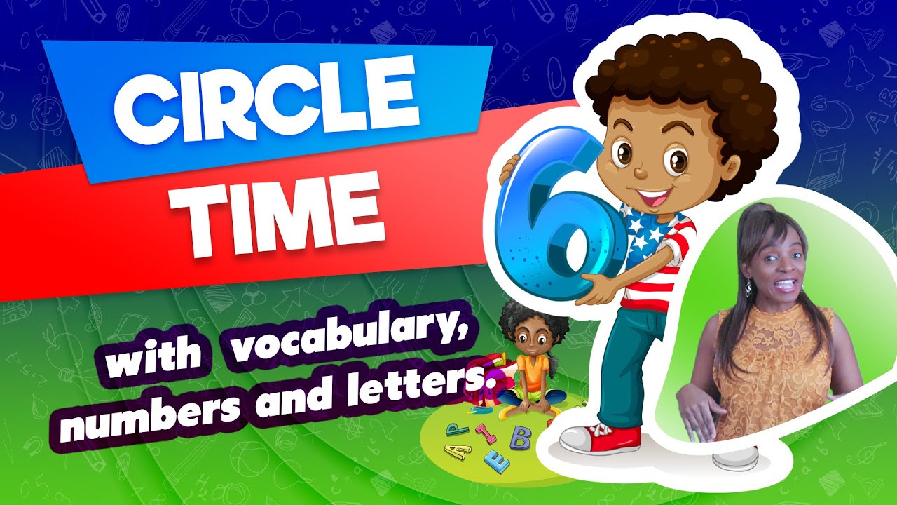 Circle Time with vocabulary, numbers and letters - YouTube