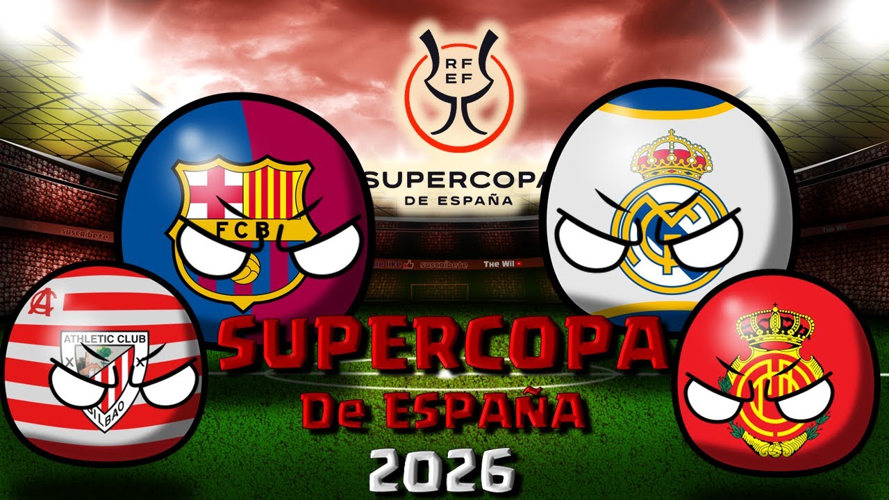 SUPERCOPA DE ESPAÑA 2026 | #Countryballs - YouTube