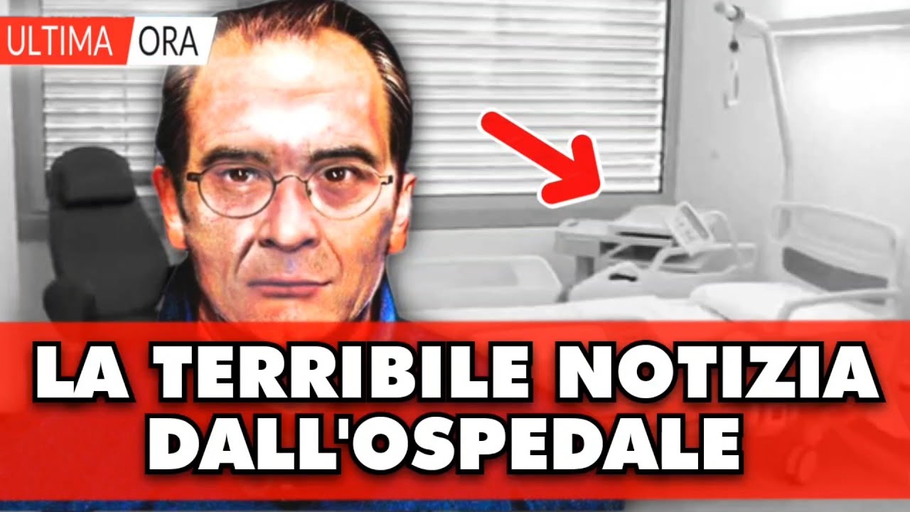 Matteo Messina Denaro, la terribile notizia dall'ospedale pochi minuti ...