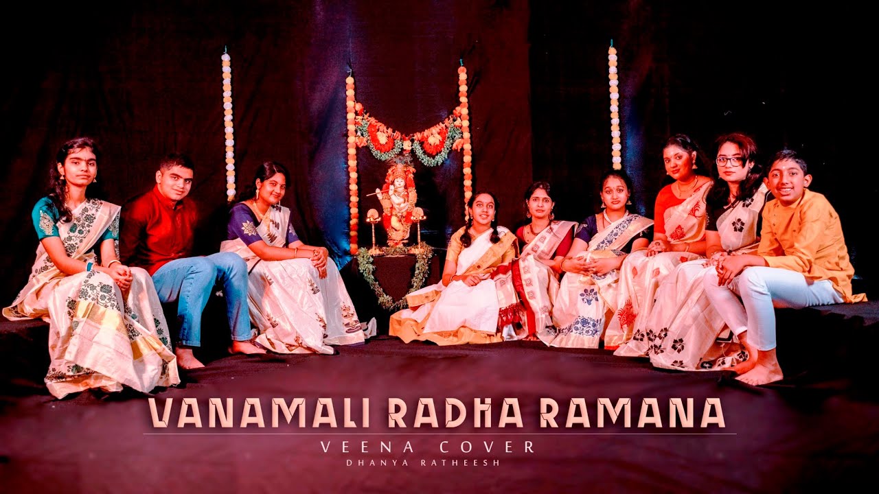 Vanamali Radha Ramana | Veena | Krishna Bhajan | Dhanya Ratheesh & Team ...