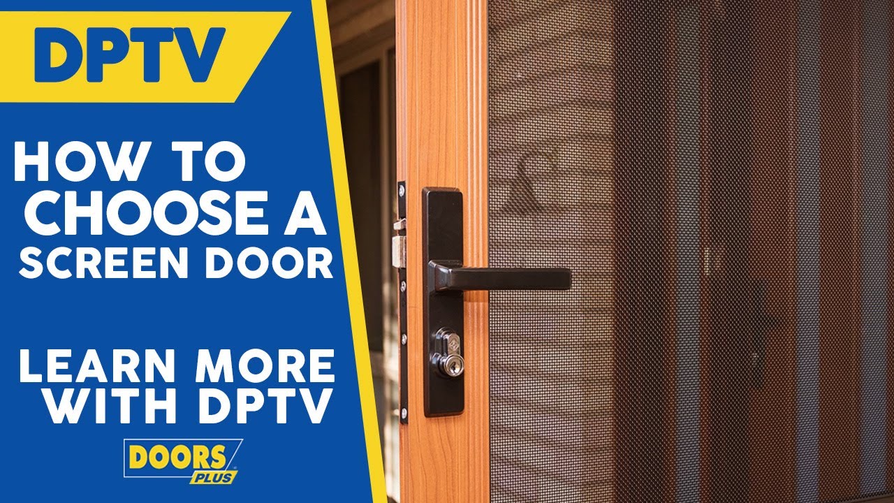 How to Choose a Screen Door - Doors Plus - YouTube