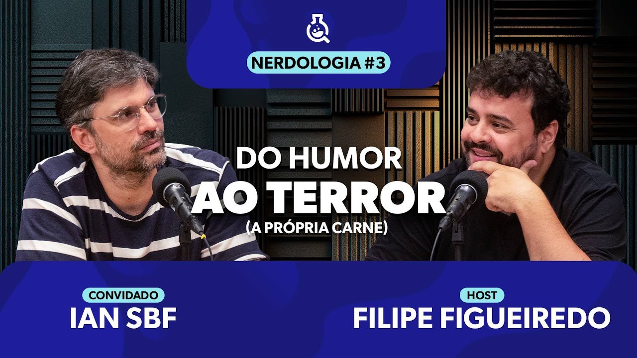 Do Humor ao Terror com Ian SBF (A Própria Carne) | Nerdologia #03 - YouTube