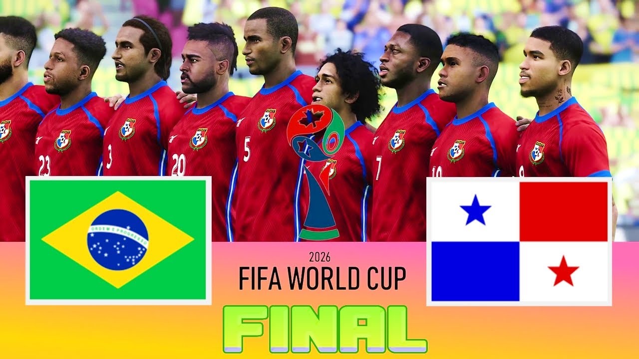 BRAZIL vs PANAMA - Final FIFA World Cup 2026 | Full Match All Goals ...