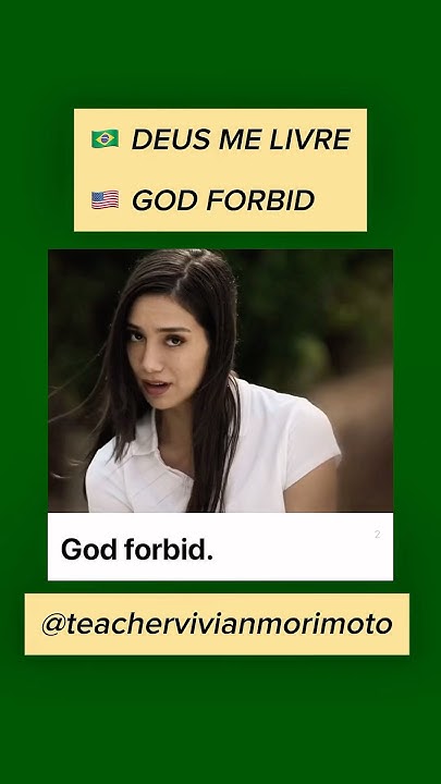 🇧🇷DEUS ME LIVRE 🇺🇸GOD FORBID! #english #ingles #speaking #aprendaingles #aprenderingles - YouTube