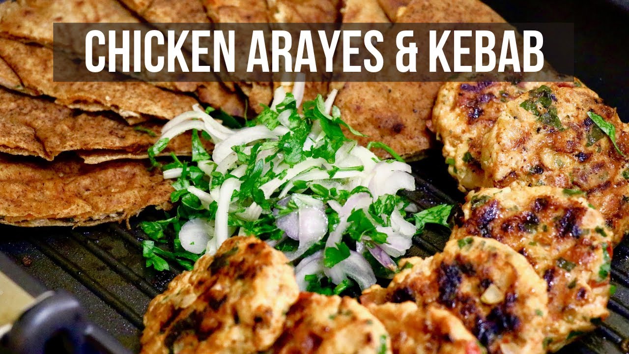 How to make Arayes and Kebab | Chicken Mince 2 ways - YouTube