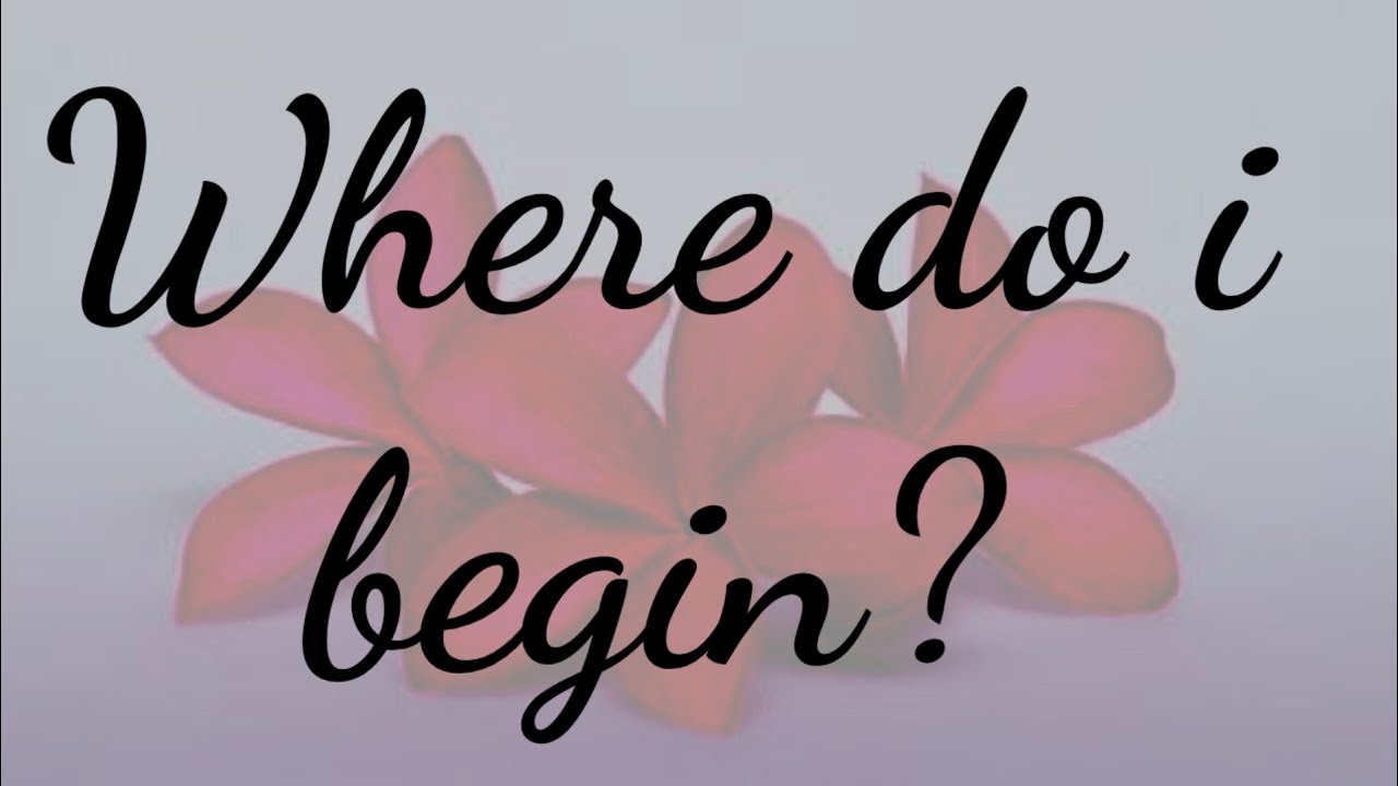 Sweetheart, Where do I begin? 🌹🌟💞💕💕😘 - YouTube