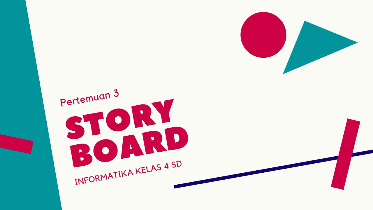 Membuat storyboard | belajar dari rumah | informatika kelas 4 - YouTube