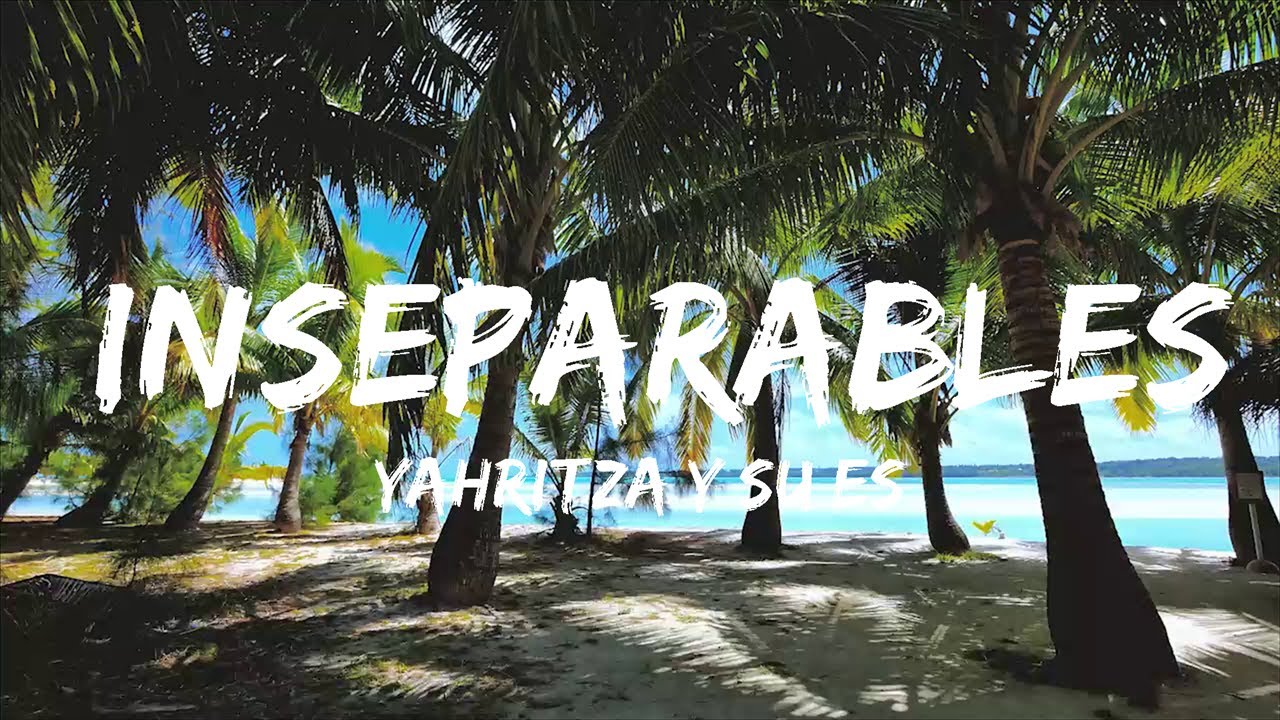 Yahritza Y Su Esencia & Ivan Cornejo - Inseparables (Lyrics/Letras ...