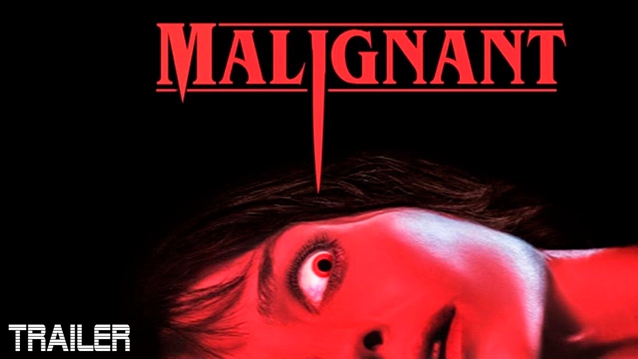 MALIGNANT - OFFICIAL TRAILER - 2021 - YouTube