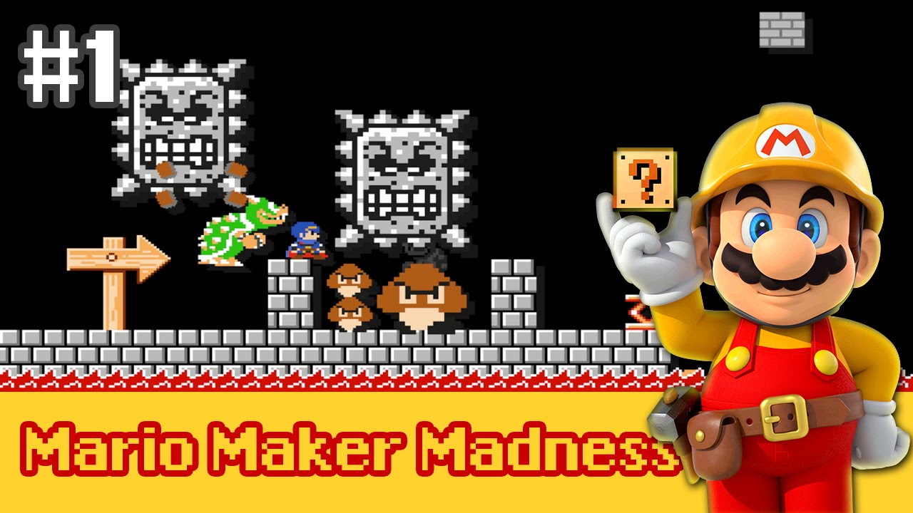 Mario Maker Madness #1 - "Bowser's Castle" - YouTube